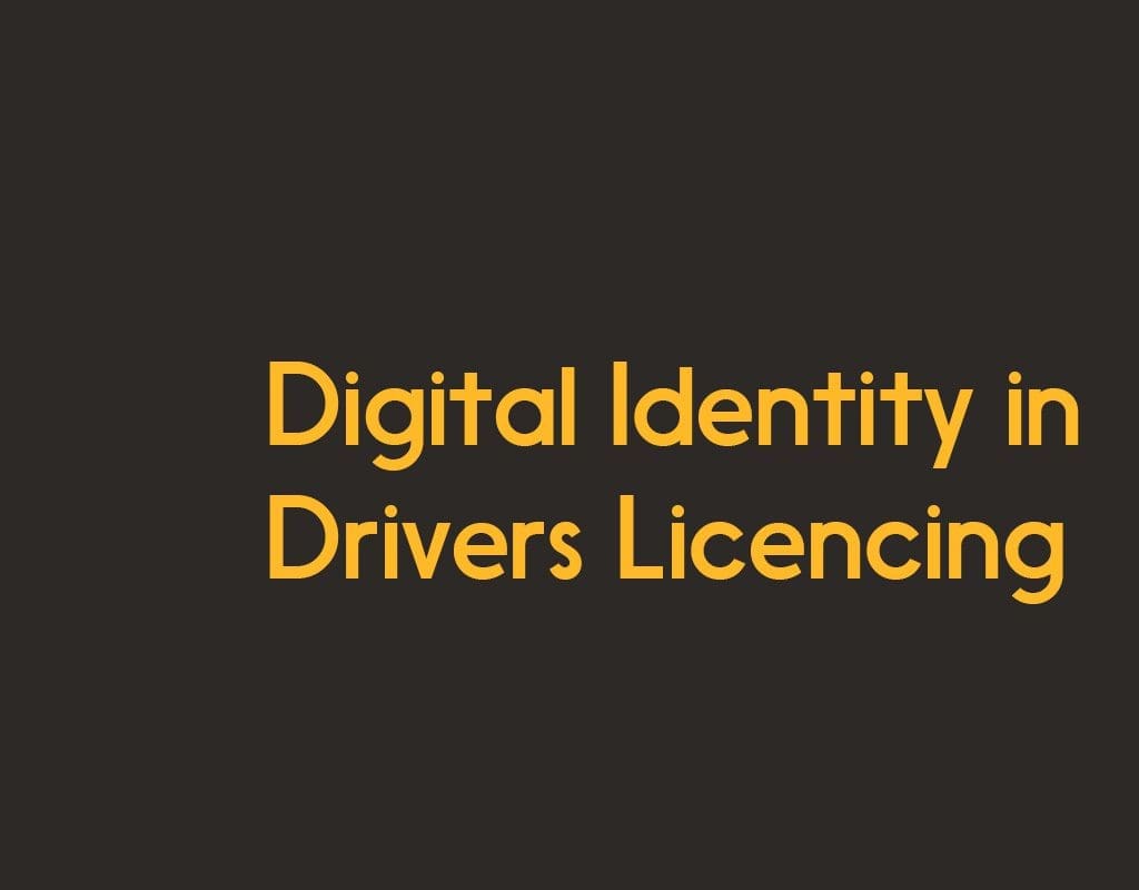 Digital Identity in Drivers Licencing - Interac